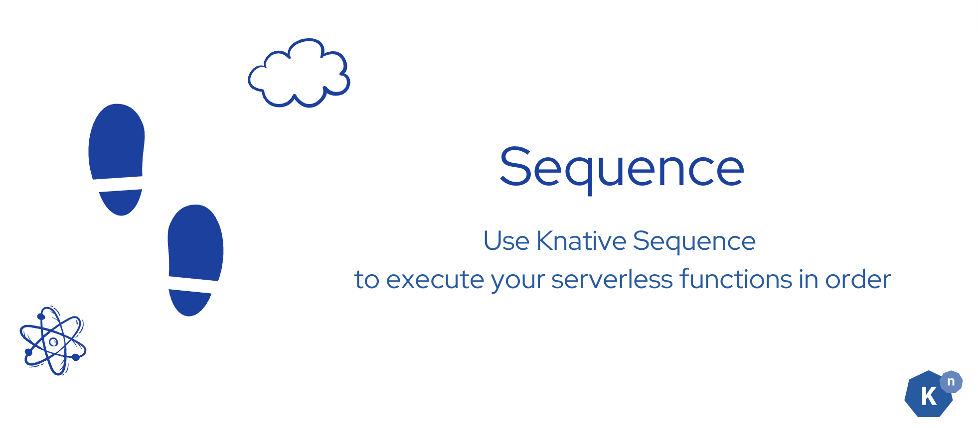 E2E tutorial: Knative Bookstore - 4 - Create Sequence - 《Knative v1.15 Documentation》 - 书栈网 · ...