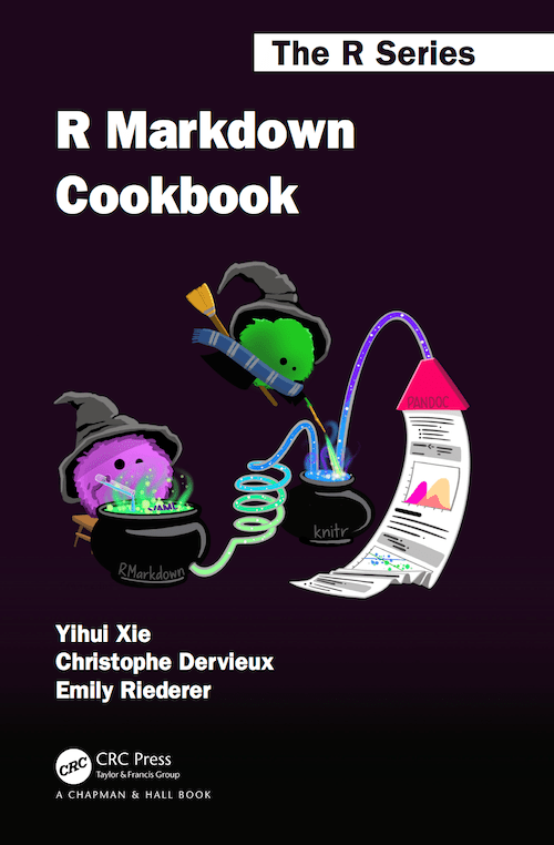 Preface - 《R Markdown Cookbook（the 1st edition）》 - 书栈网 · BookStack